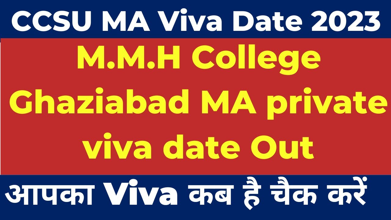 mmh college viva date | ccsu ma private viva date 2023 | ccsu viva date ...