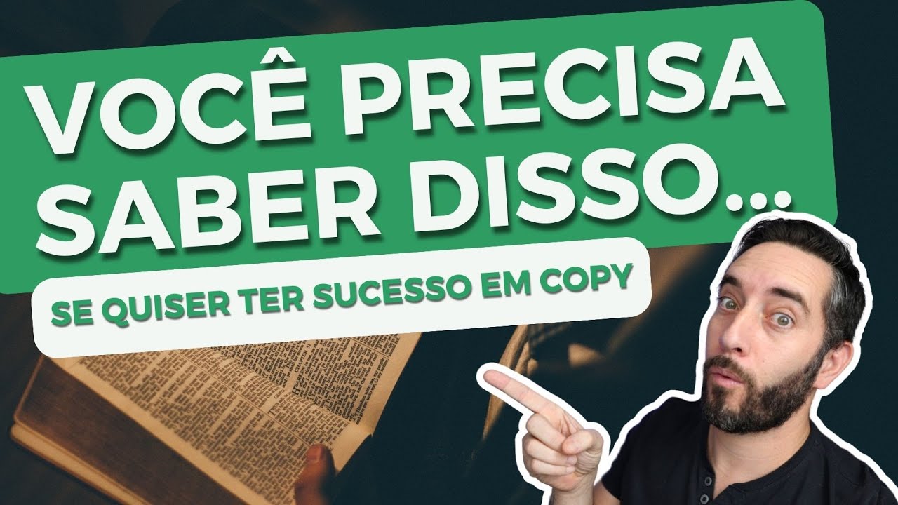 Princípio Fundamental do Sucesso Absoluto em Copywriting - YouTube