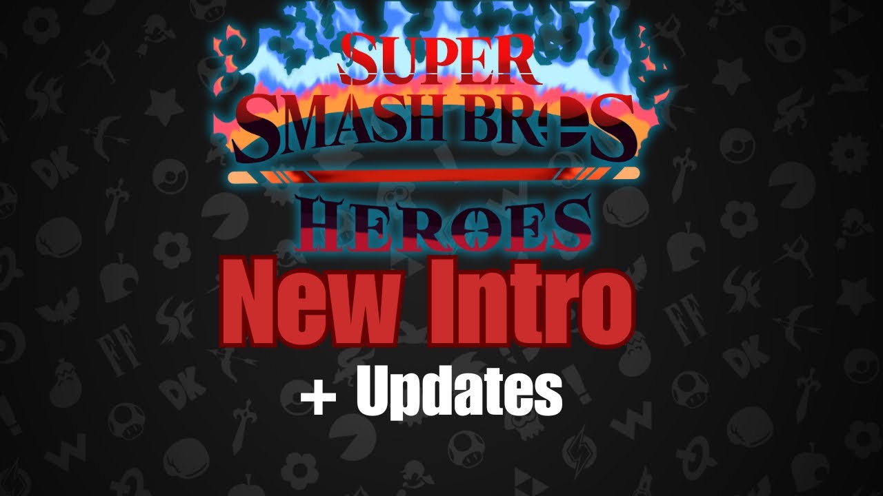 Super Smash Bros Heroes NEW INTRO - YouTube