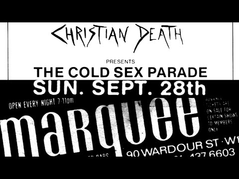 Christian Death - Marquee Club, London, UK, 28 sep 1986