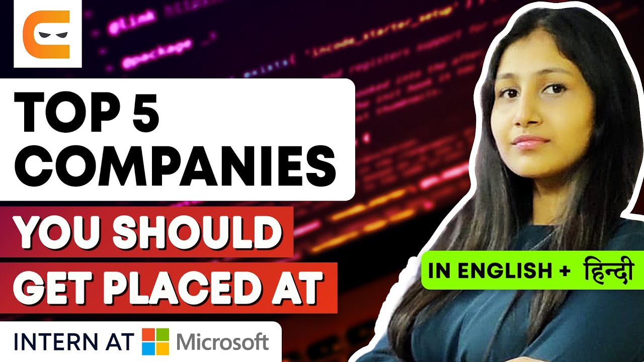 Top 5 Companies You Should Get Placed At How To Get Placed In Top Companies Coding Ninjas