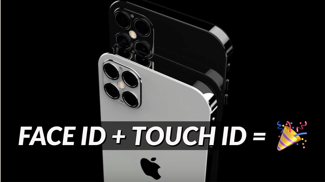 Give the iPhone 12 Face ID AND Touch ID - YouTube