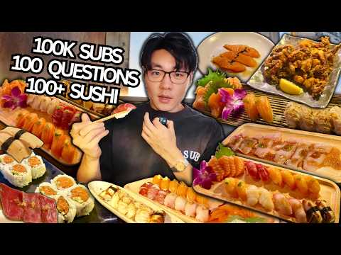 100+ pieces of sushi for 100K subs with 100 questions