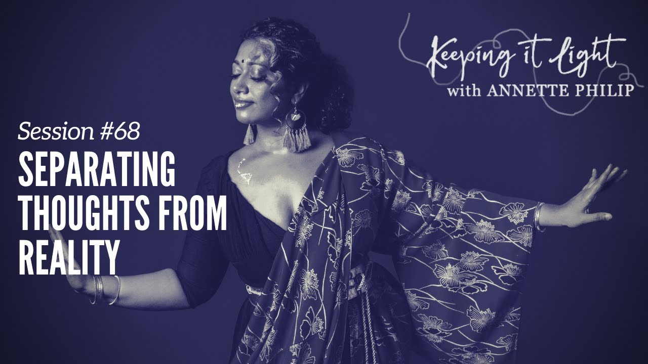 Mental Chains (Separating Thought from Reality) "keeping it light" with ...