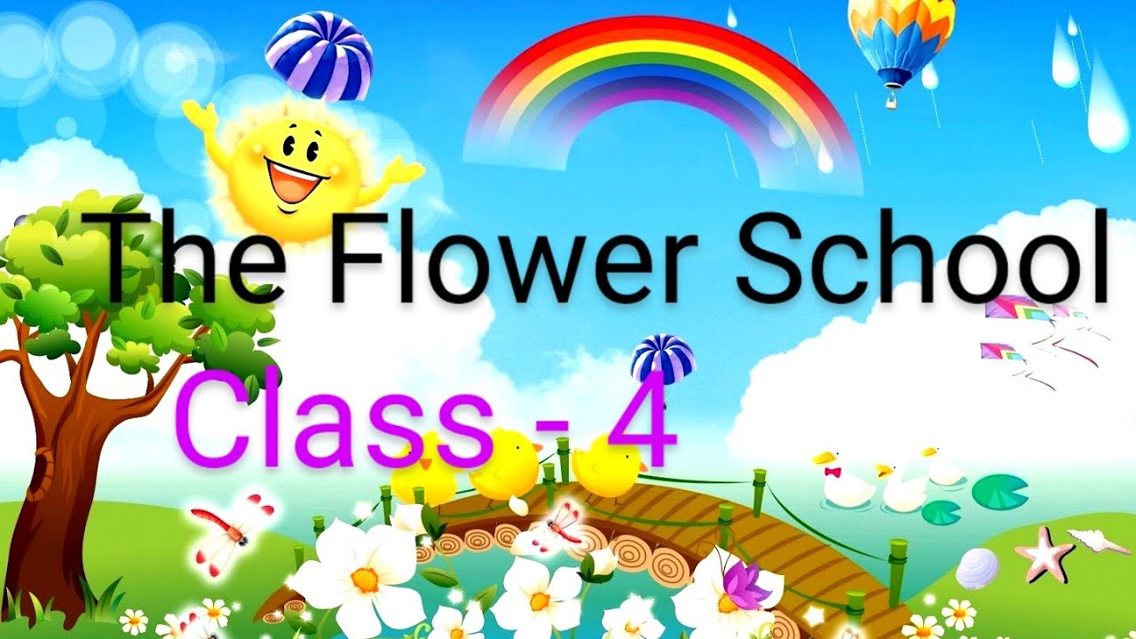 🌺🏫The Flower School # English Rhyme ,# Wow English Book , # Class-4 ...