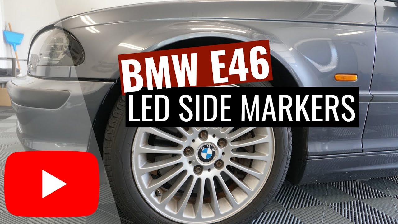 HOW TO INSTALL LED SIDE MARKERS | BMW E46 - YouTube