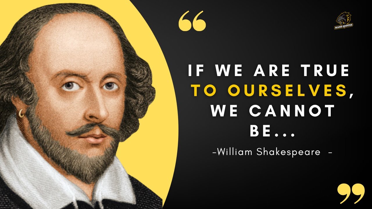 Intelligent Quotes Of William Shakespeare || Life-Changing Motivational ...