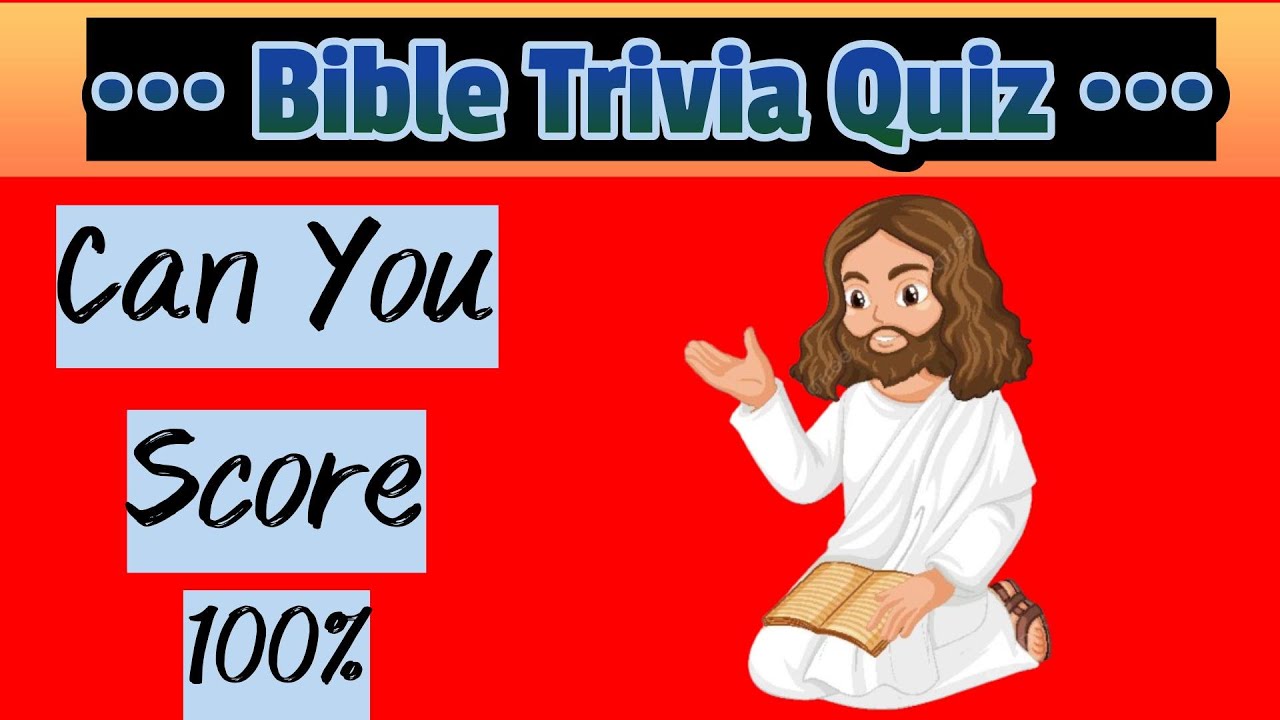 Ultimate Bible Trivia Challenge: Test Your Knowledge with These Hard ...