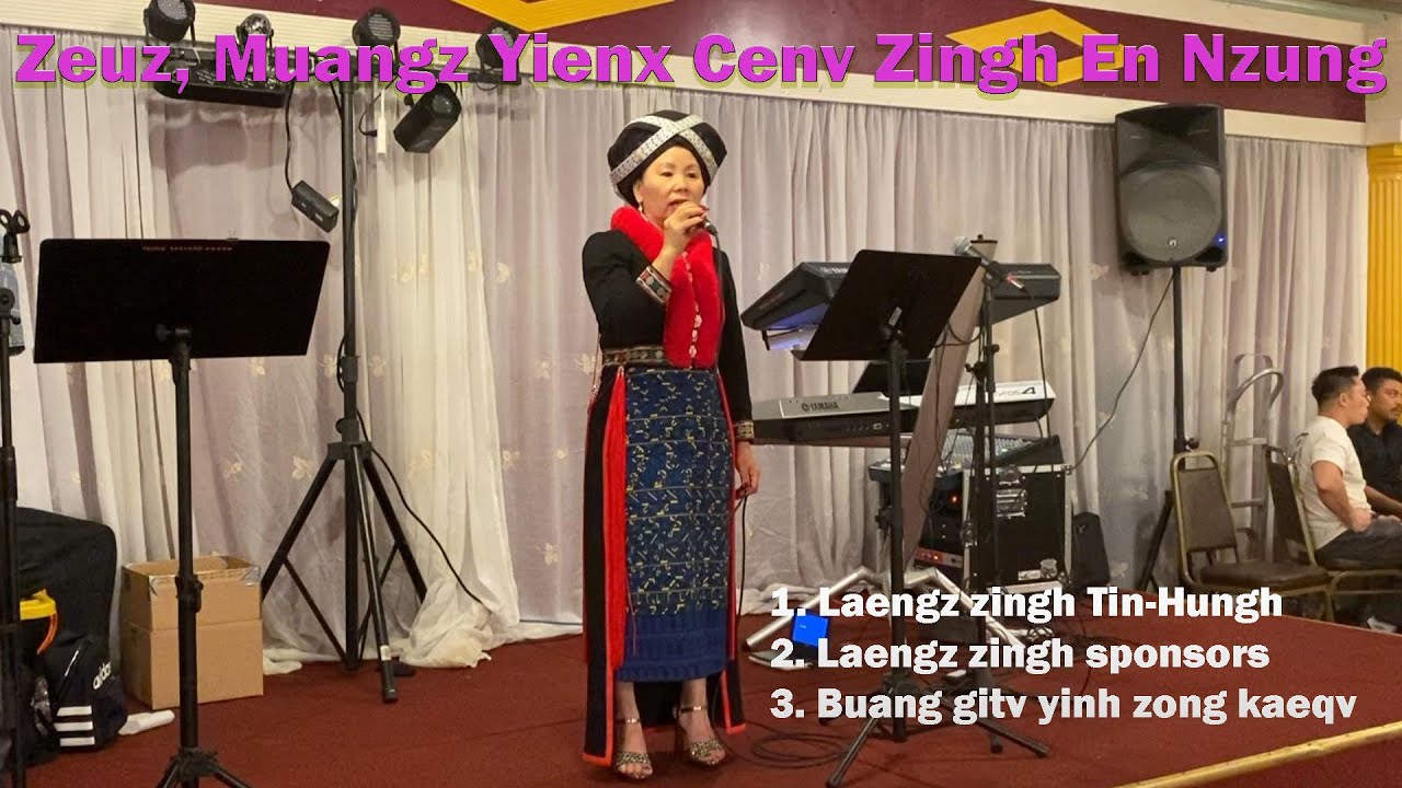 Muangz Yienx Zeuz Chanting-Cenv Zingh En Nzung - YouTube