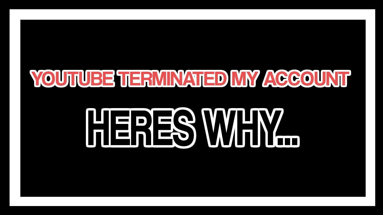 My channel got terminated, here's how i got it back! - YouTube