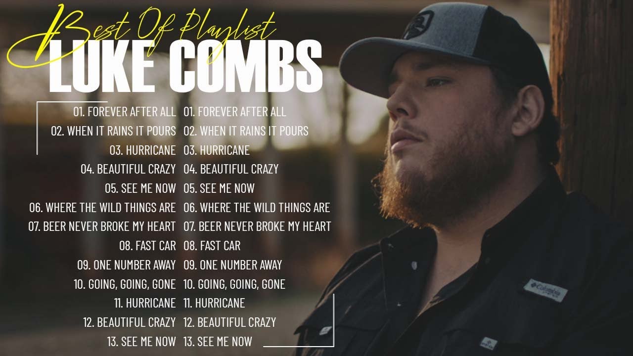 Luke Combs Greatest Hits Full Album 2023 - Best Songs Of Luke Combs ...