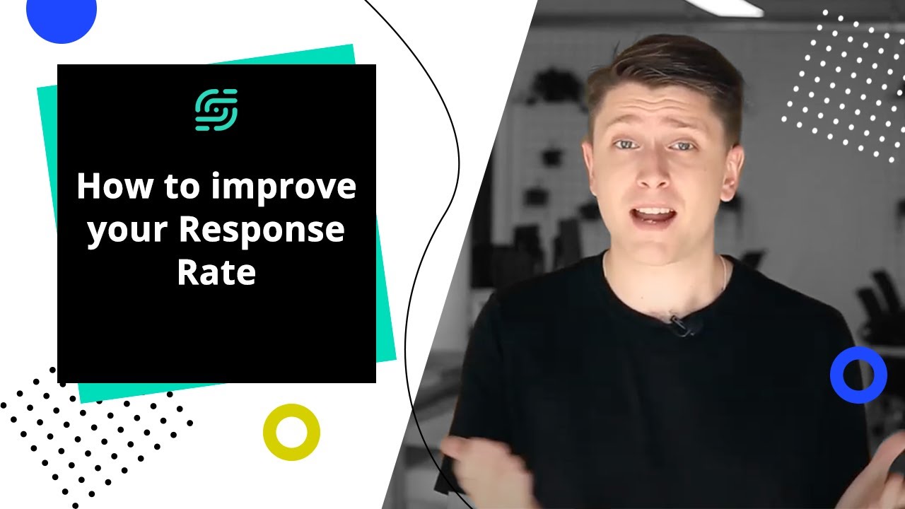 How to improve your Response Rate - YouTube
