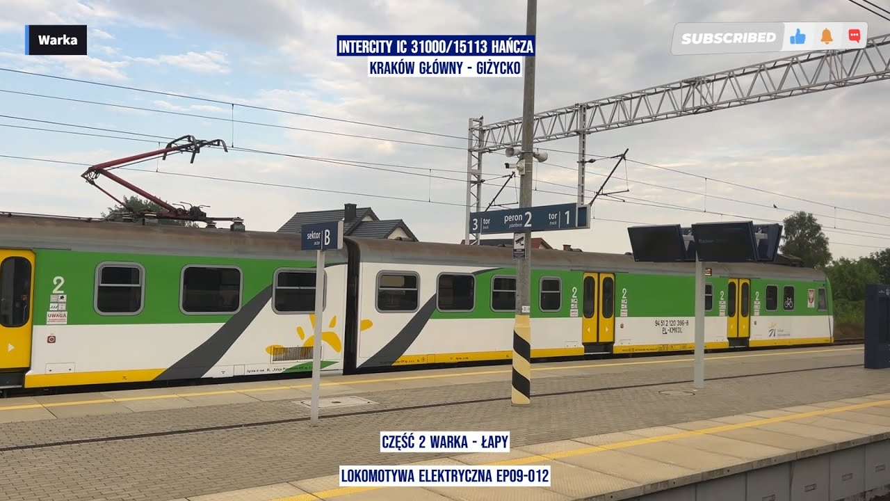 Train InterCity IC 31000/15113 HAŃCZA Kraków Główny - Giżycko cz2 ...