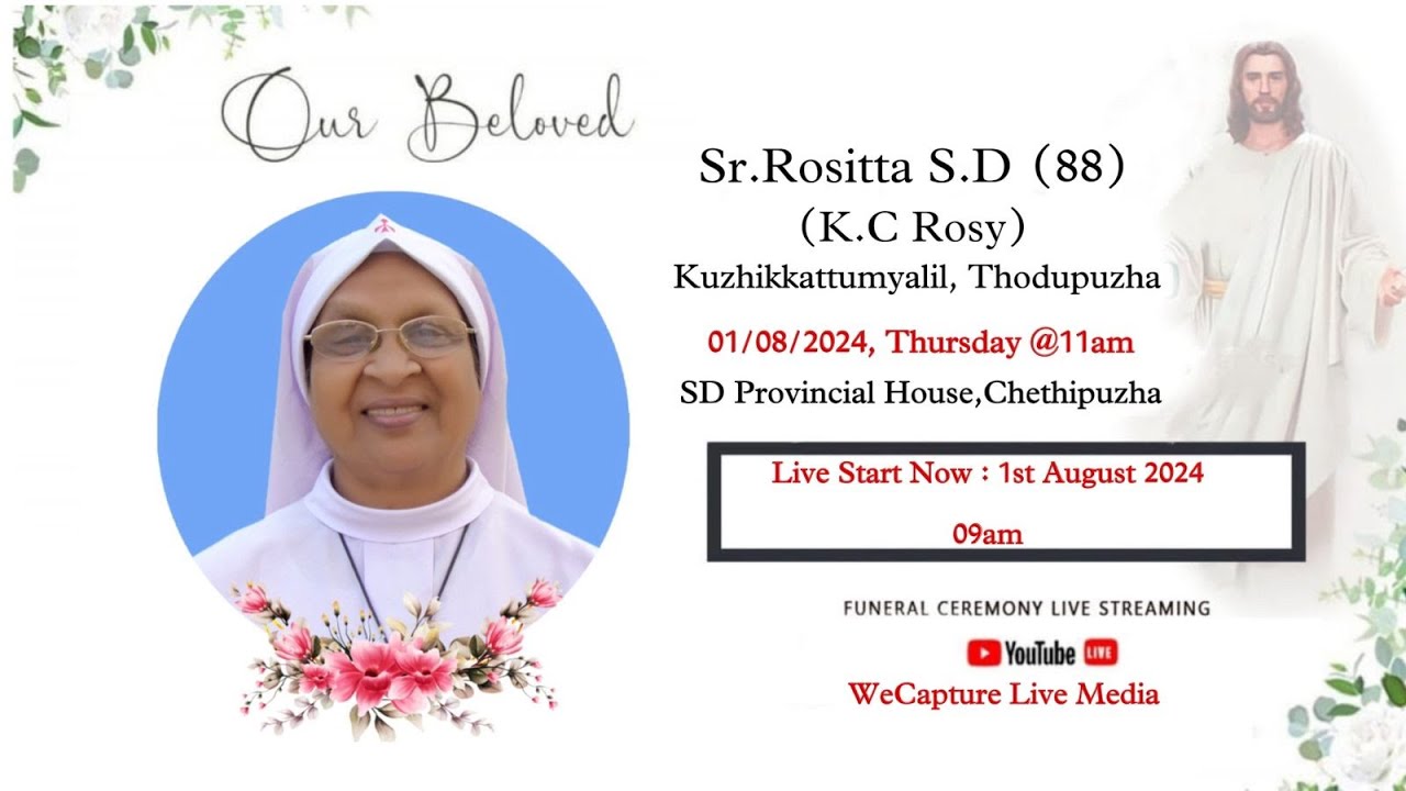 FUNERAL SERVICE || Sr.ROSITTA SD (K.C ROSY - 88) - YouTube
