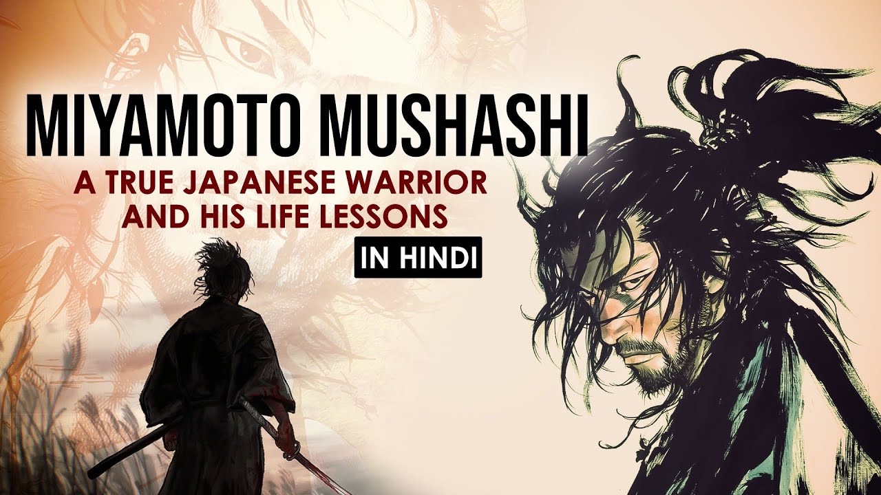 MIYAMOTO MUSASHI: A TRUE JAPANESE WARRIOR | LIFE PHILOSOPHY IN HINDI - YouTube
