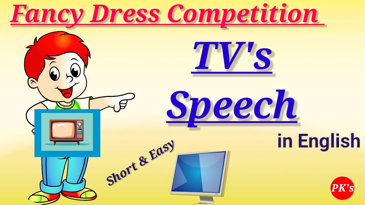 TV Speech for Fancy Dress Competition|| Television 10 lines in English ...