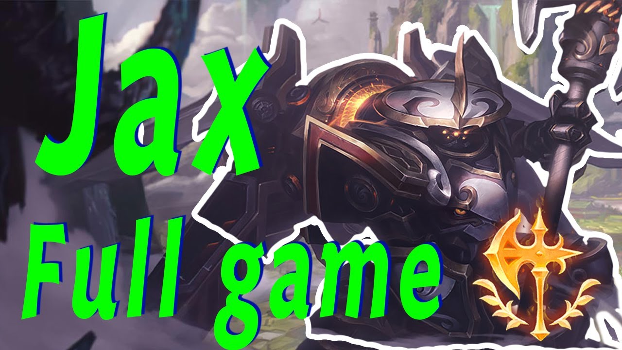 PJ LOL EP.6 l Full game Jax - YouTube
