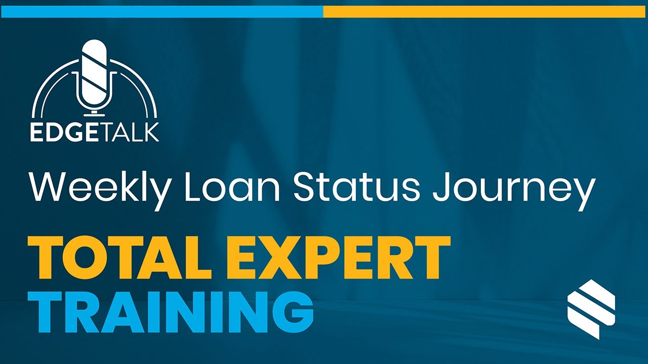 Total Expert - Weekly Loan Status Email - YouTube