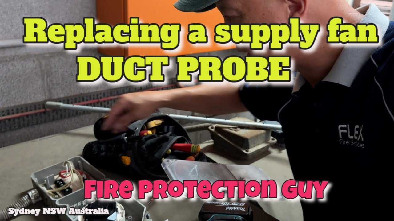 REPLACING SUPPLY FAN DUCT PROBE - Fire Alarm System IFS2800 - YouTube