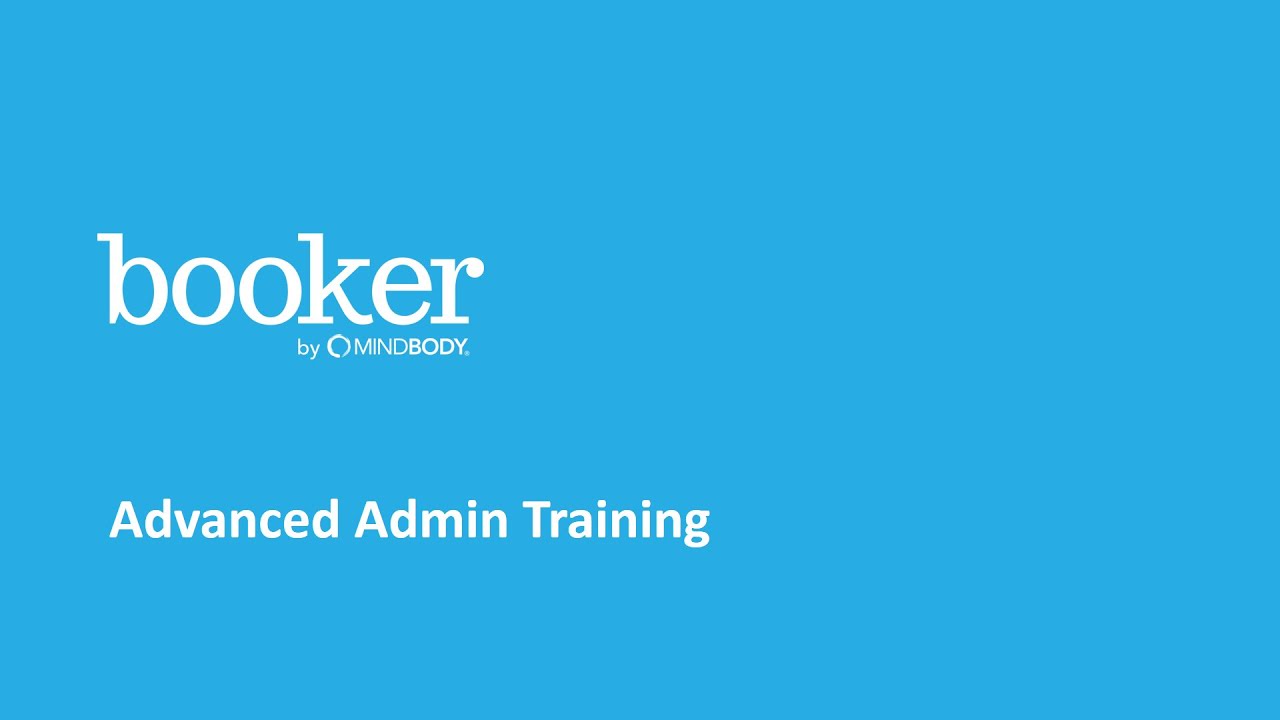 Booker Advanced Admin Training - YouTube