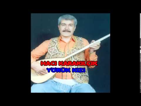 Hacı Karakılçık - Gizik Duranın Ağıdı (Deka Müzik)