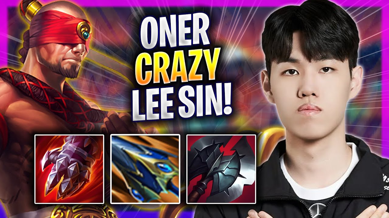 ONER IS SO CRAZY WITH LEE SIN! - T1 Oner Plays Lee Sin JUNGLE vs Rell ...