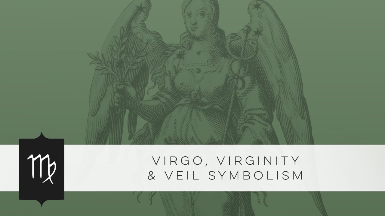 Virgo, Virginity & Veil Symbolism (2021) - YouTube