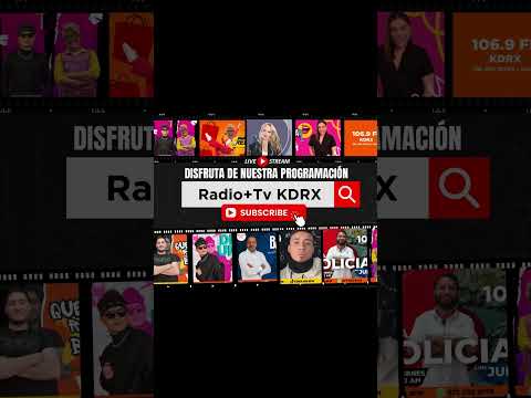 Disfruta de la mejor programación en Radio, Tv, y Stream de la 106.9 fm KDRX, 🔴 #EnVivo