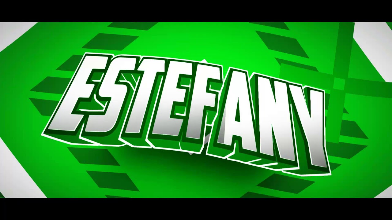 Intro para estefany #7 - YouTube