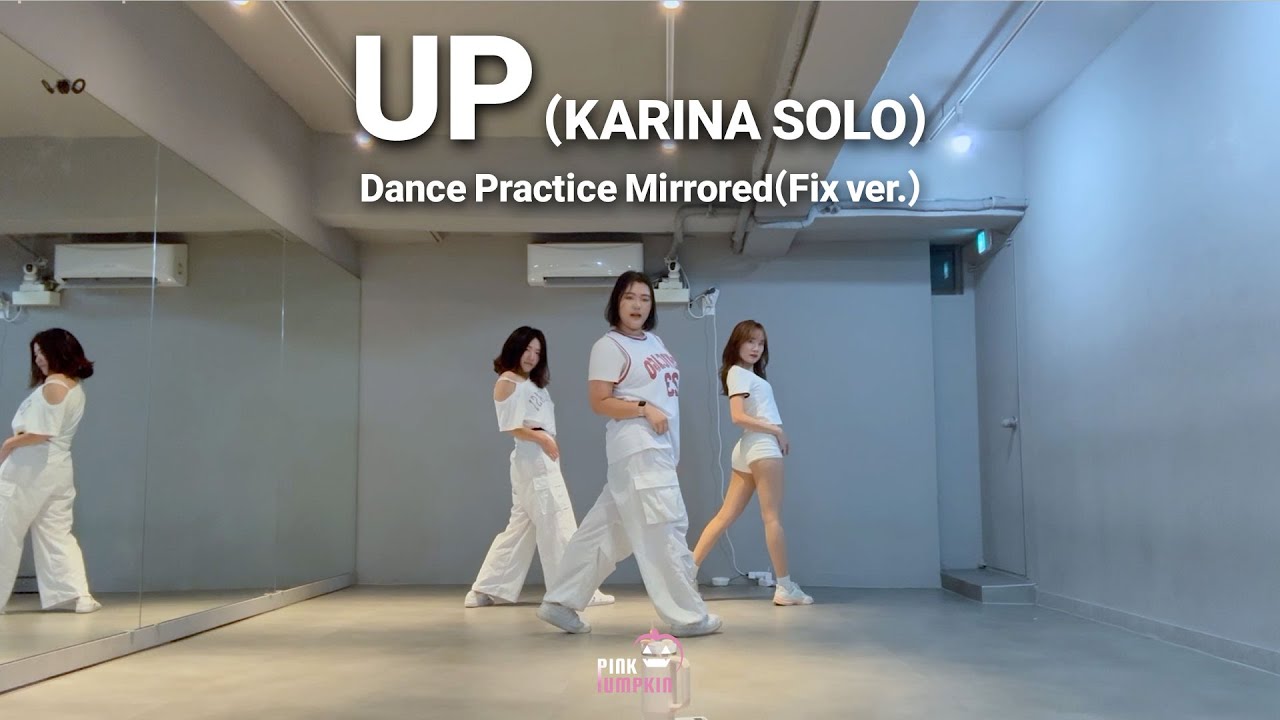[P.Practice] UP | aespa KARINA SOLO (에스파 카리나) | 3인 ver. | Dance ...