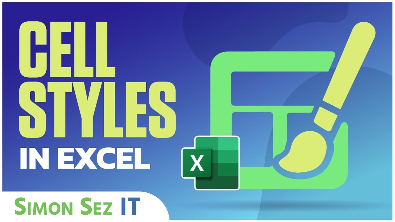 Using Cell Styles in Excel - YouTube