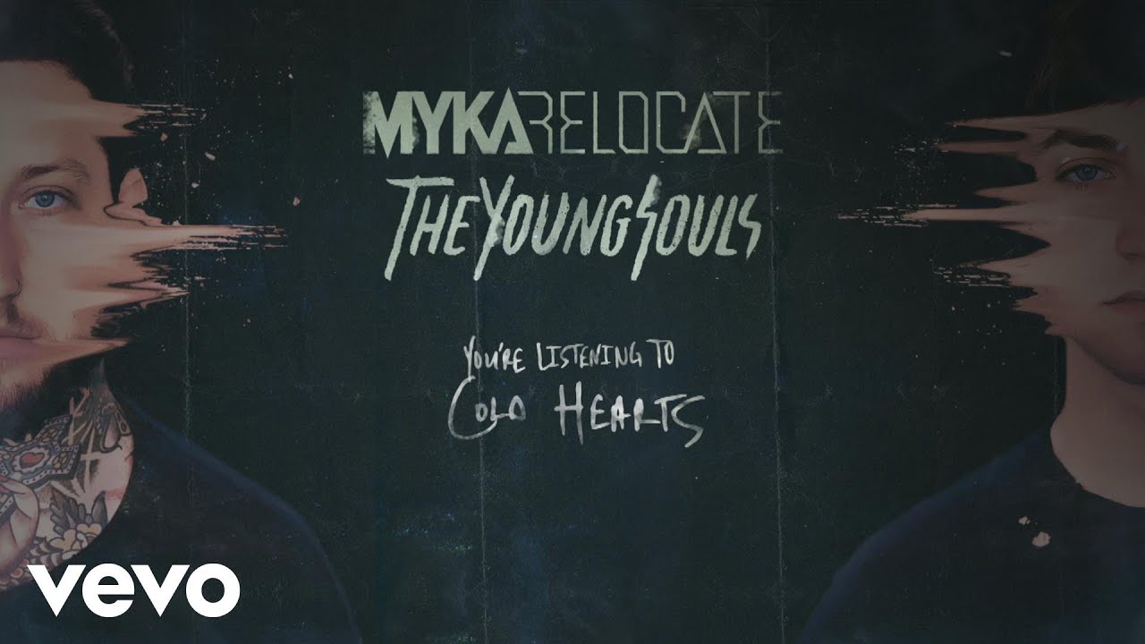 Myka Relocate - Cold Hearts (audio) - YouTube