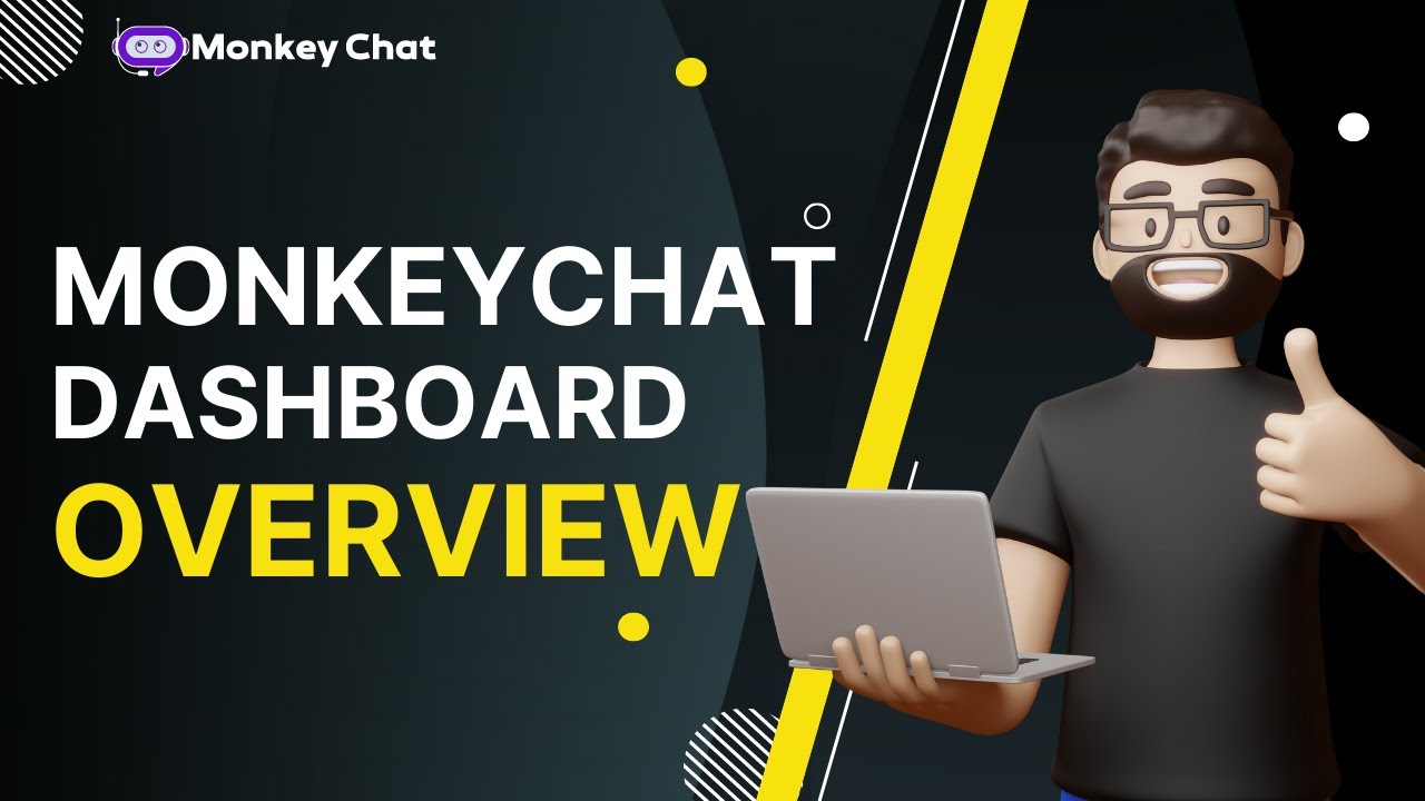 Monkeychat Dashboard Overview - YouTube