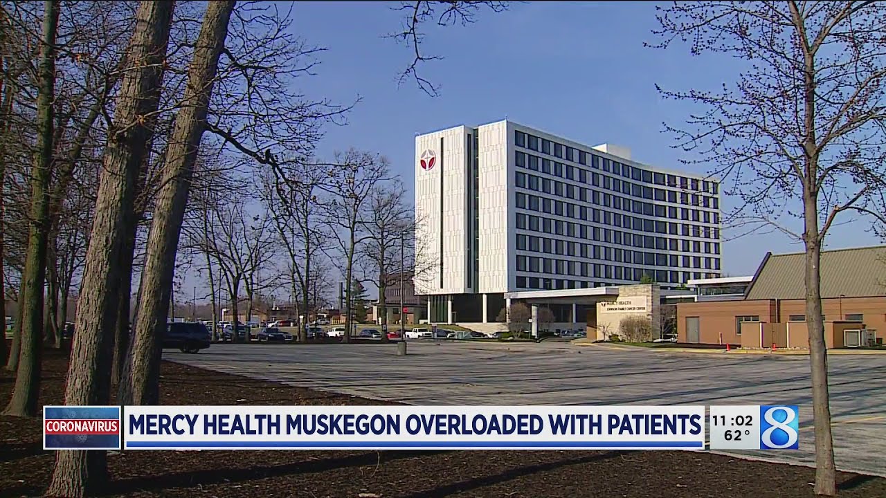 Mercy Health Muskegon overloaded with patients - YouTube