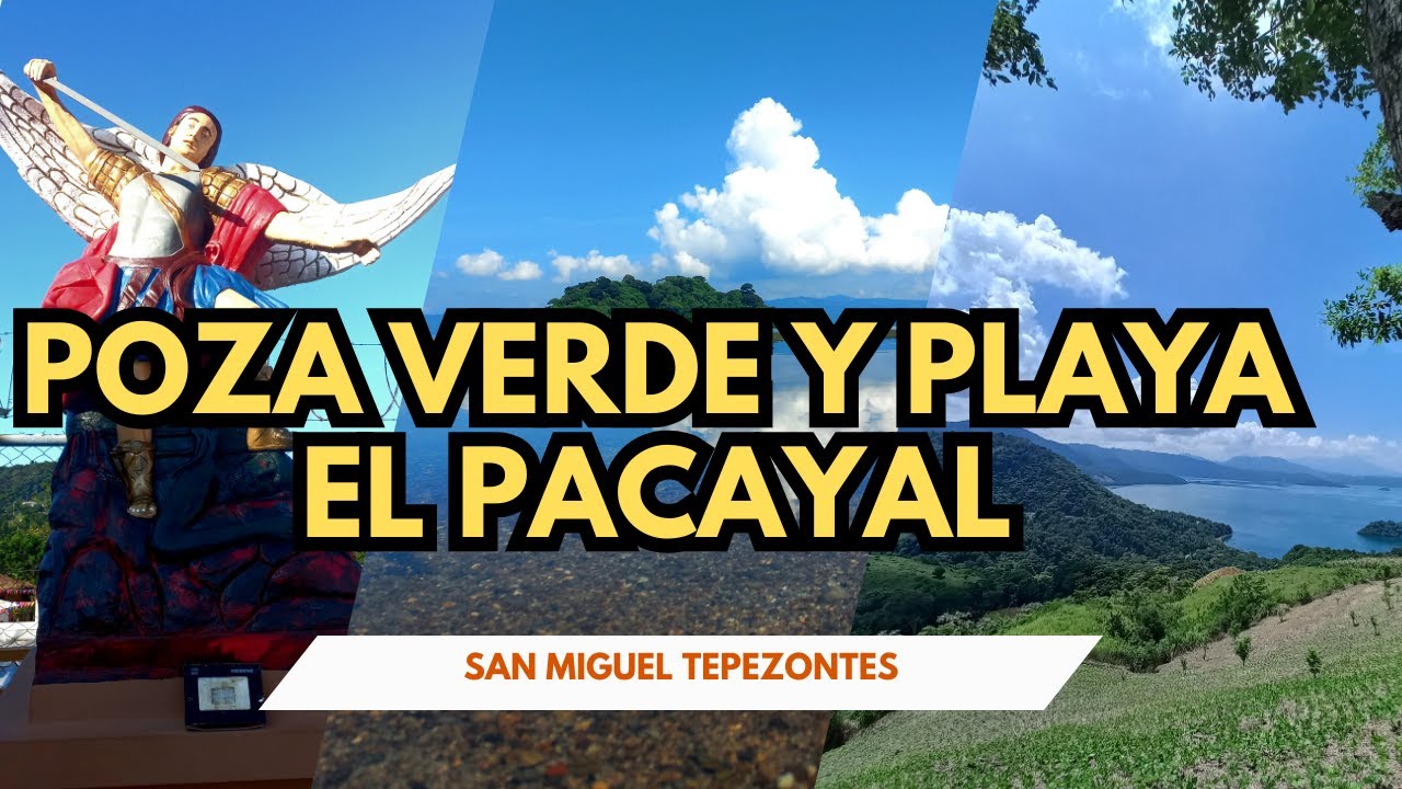 Caminata a la POZA VERDE y PLAYA EL PACAYAL - YouTube