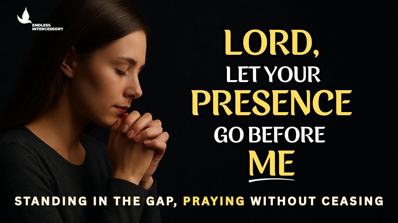 Lord, Let Your Presence Go Before Me | Morning Prayer for Divine ...