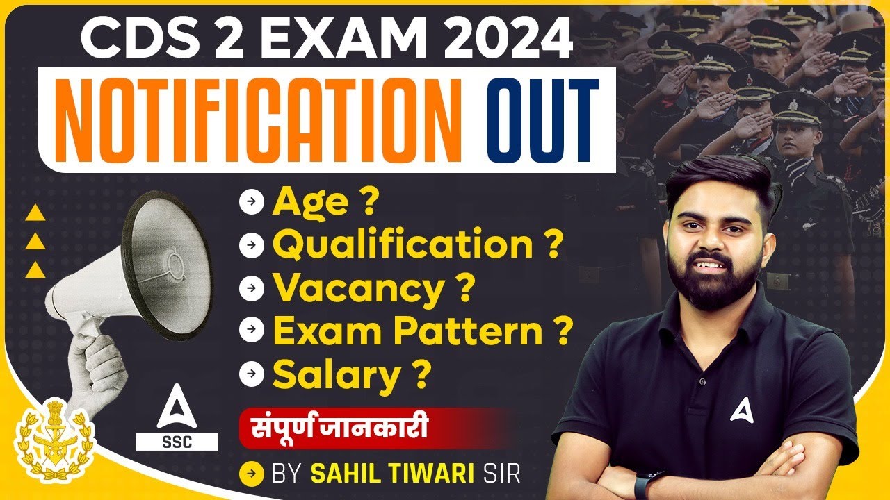 CDS 2 2024 Notification Out | CDS 2 Salary, Vacancy, Age Limit, Exam ...