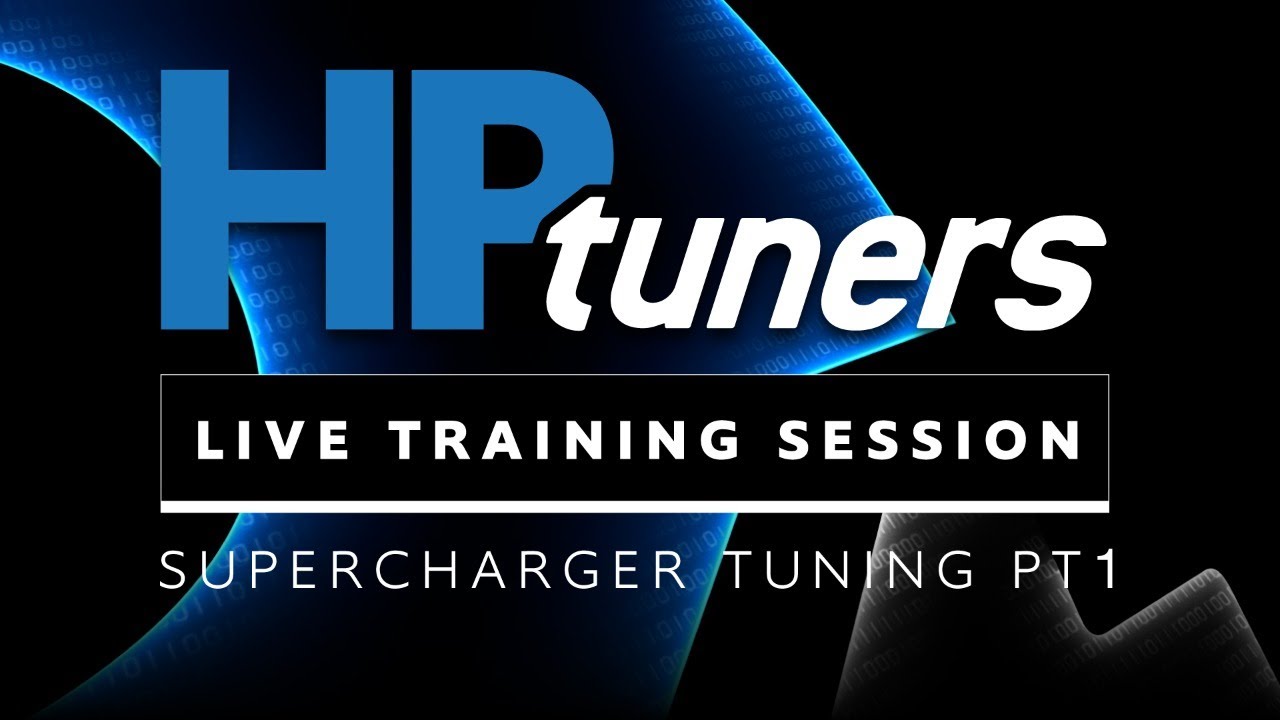 Supercharger Tuning | HP Tuners Live Training - YouTube