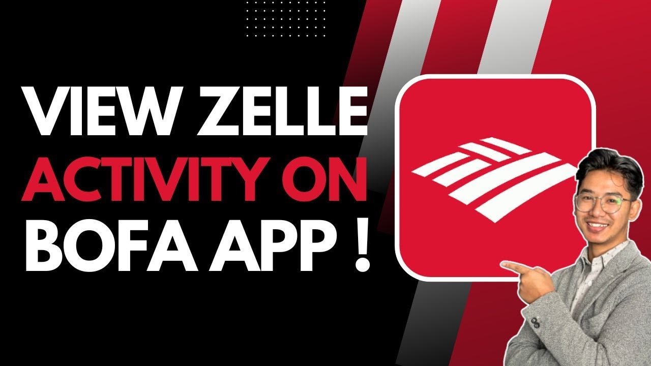 How to View Your Zelle Activity on Bank of America App - YouTube