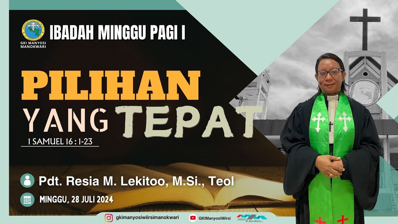 Ibadah Minggu Pagi I | 28 Juli 204 | GKI MANYOSI WIRSI - YouTube