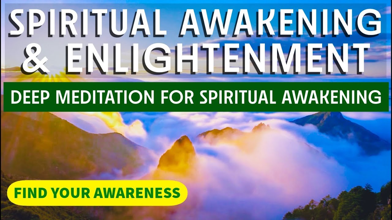Deep Meditation for Spiritual Awakening and Enlightenment - YouTube