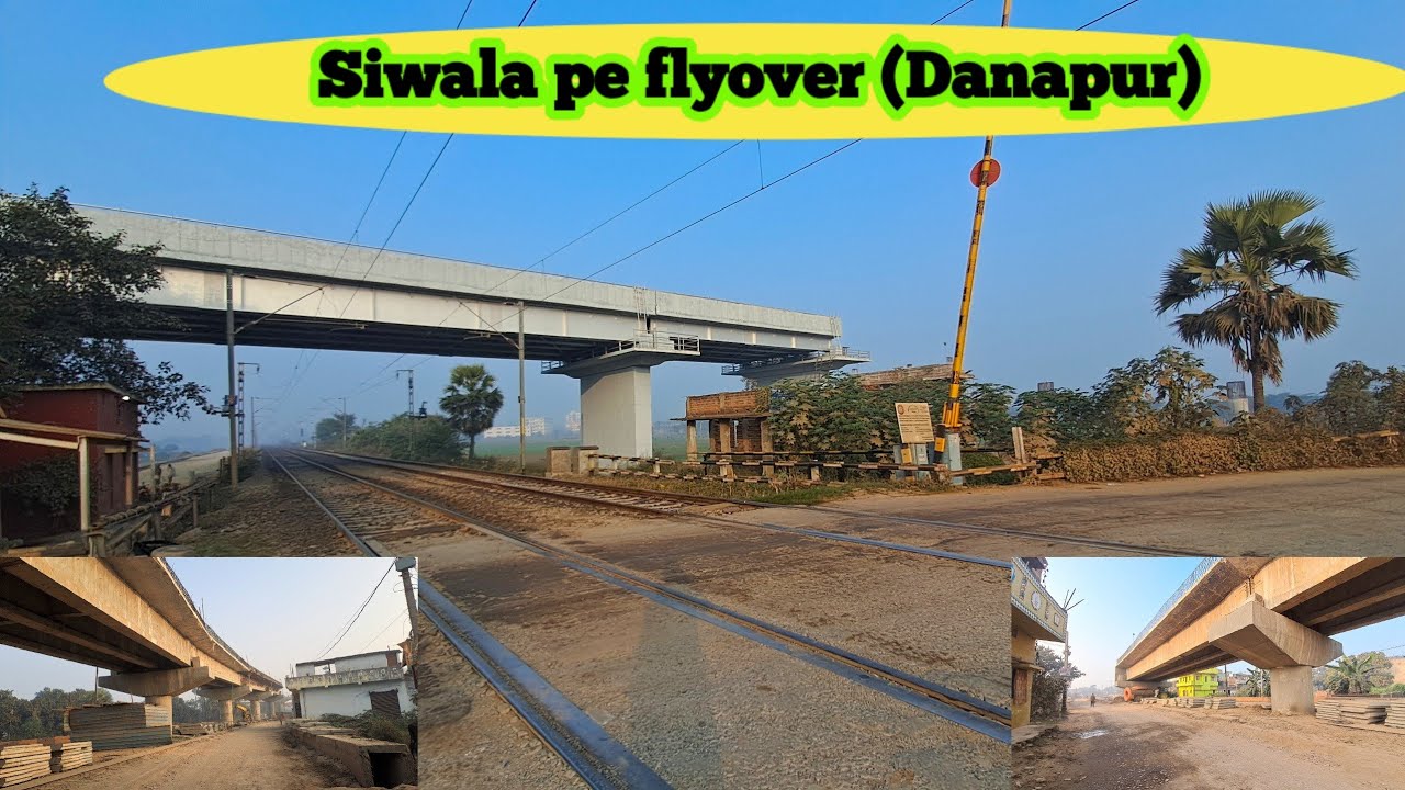 siwala pe flyover | ek flyover apne final stage pe | ring road jana ...