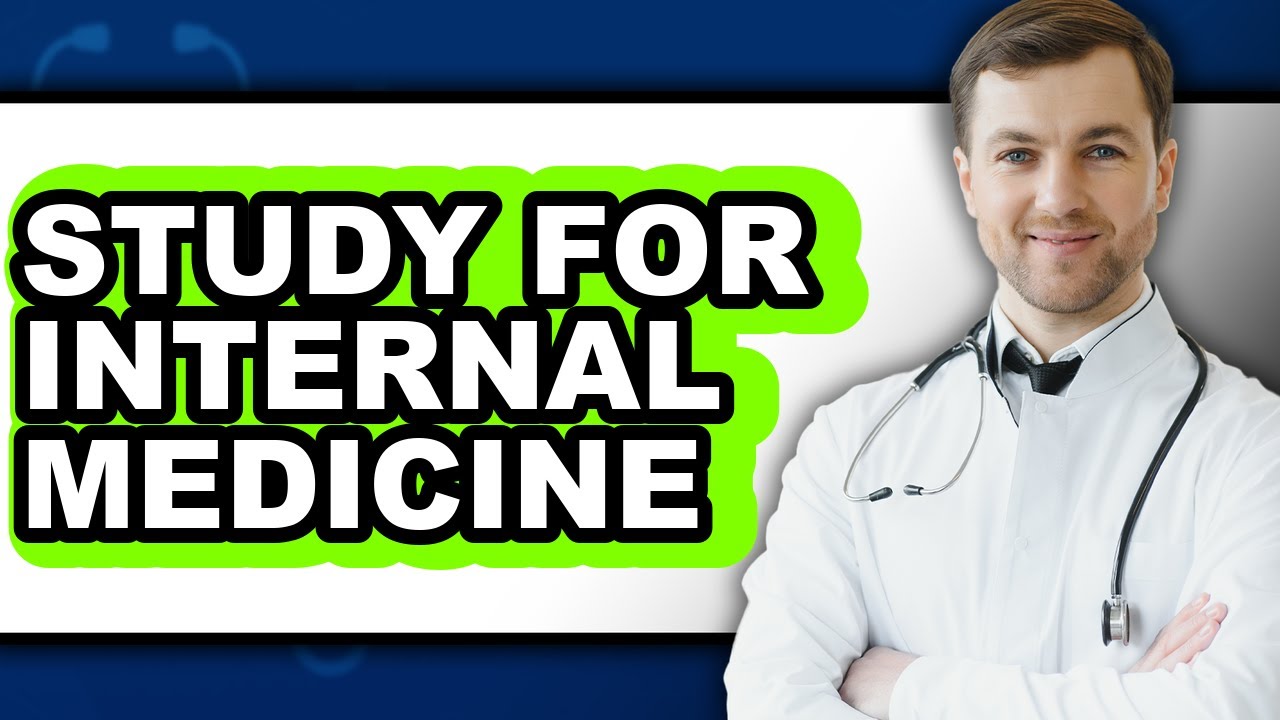 How to Study for Internal Medicine (UPDATED) - YouTube