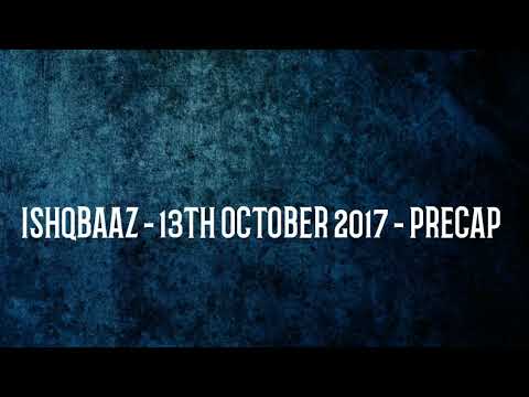 Ishqbaaz promo 13 Oct 2017