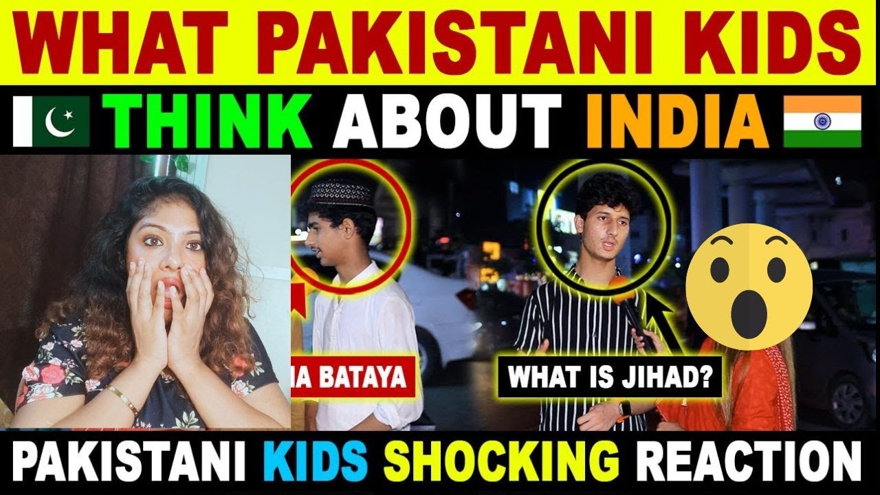 WHAT PAKISTANI KIDS THINK ABOUT INDIA | SHOCKING REACTION - YouTube