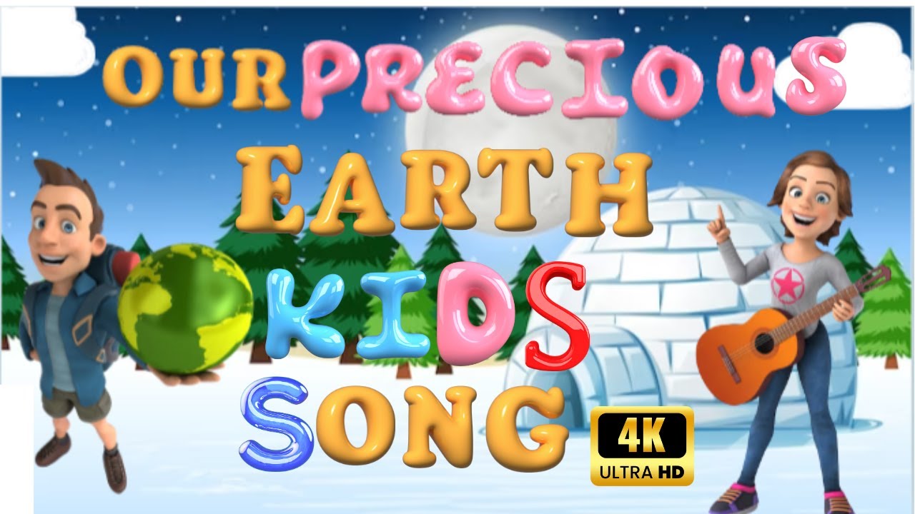 Our Precious Earth Kids Song #kidssong #nurseryrhymes #kidsvideo # ...