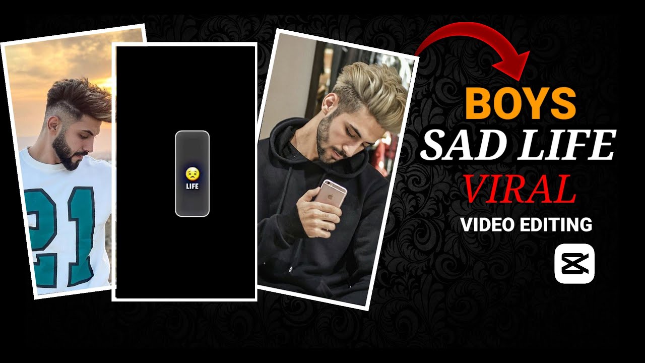 Boys Sad Life Status Video Editing | Capcut photo video editing | Reels ...