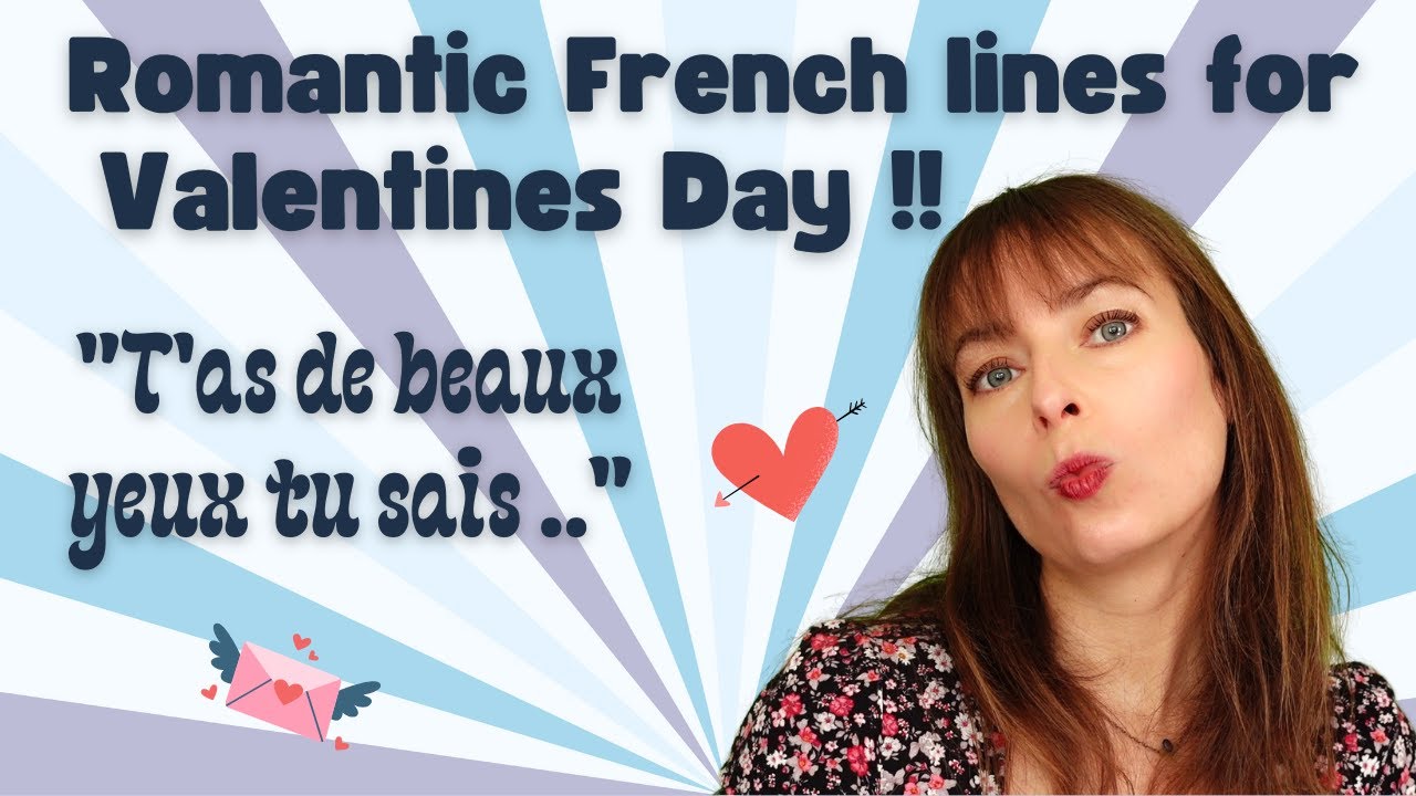 Learn ROMANTIC LINES From FRENCH ACTORS For Valentines day - YouTube