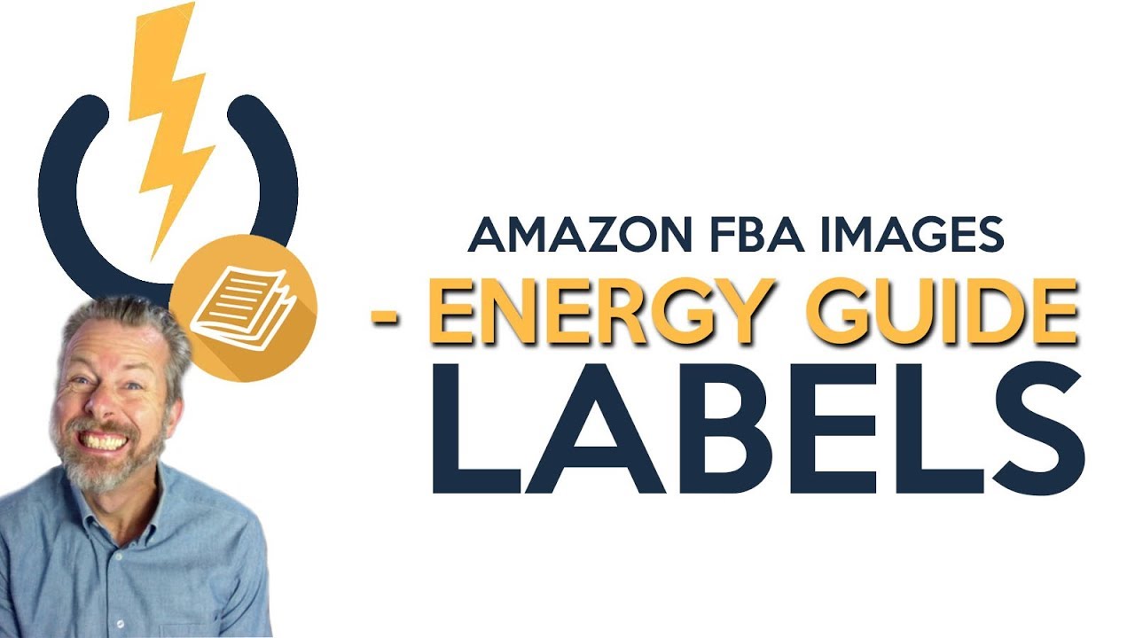 EXTRA AMAZON FBA IMAGES ENERGY GUIDE LABELS - YouTube