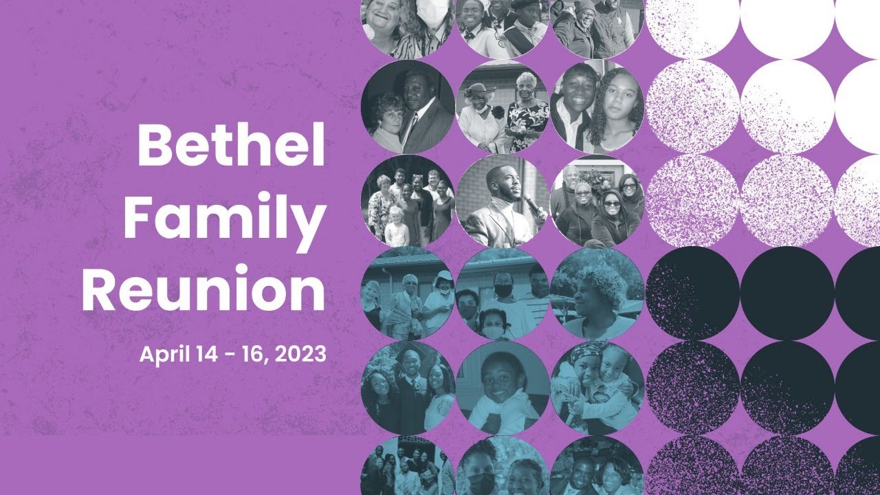 Bethel Family Reunion